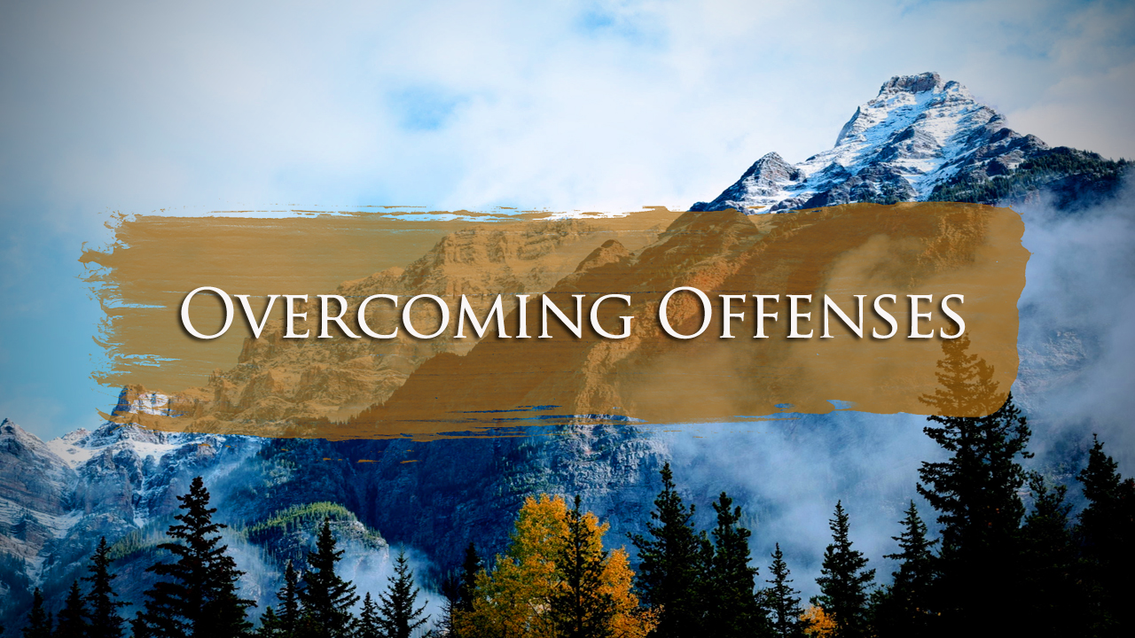 Overcoming Offenses - Church of Pentecost Overcoming Offenses - Church of Pentecost
