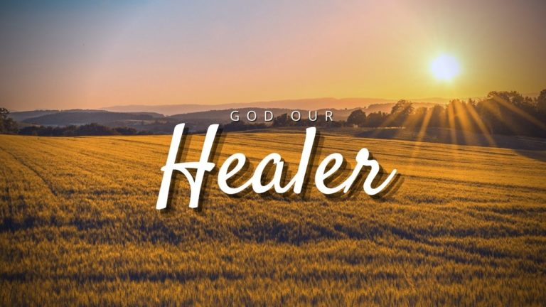 God Our Healer - Church of Pentecost