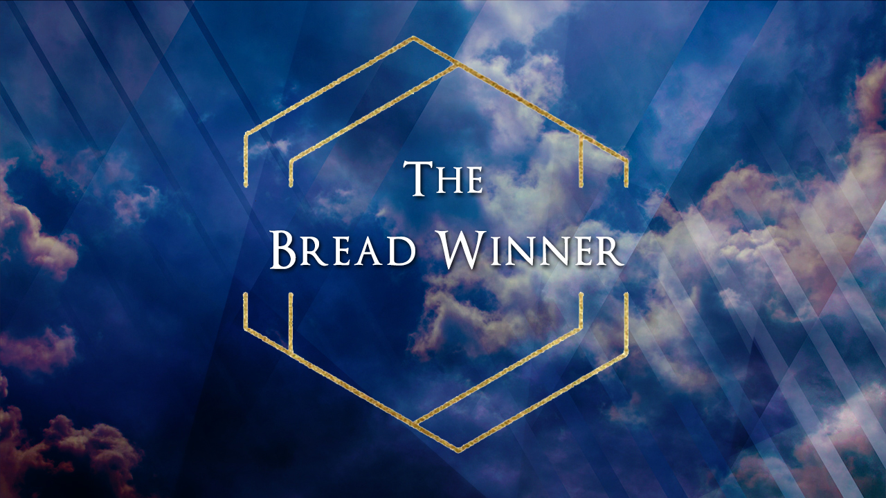 The Bread Winner - Church of Pentecost