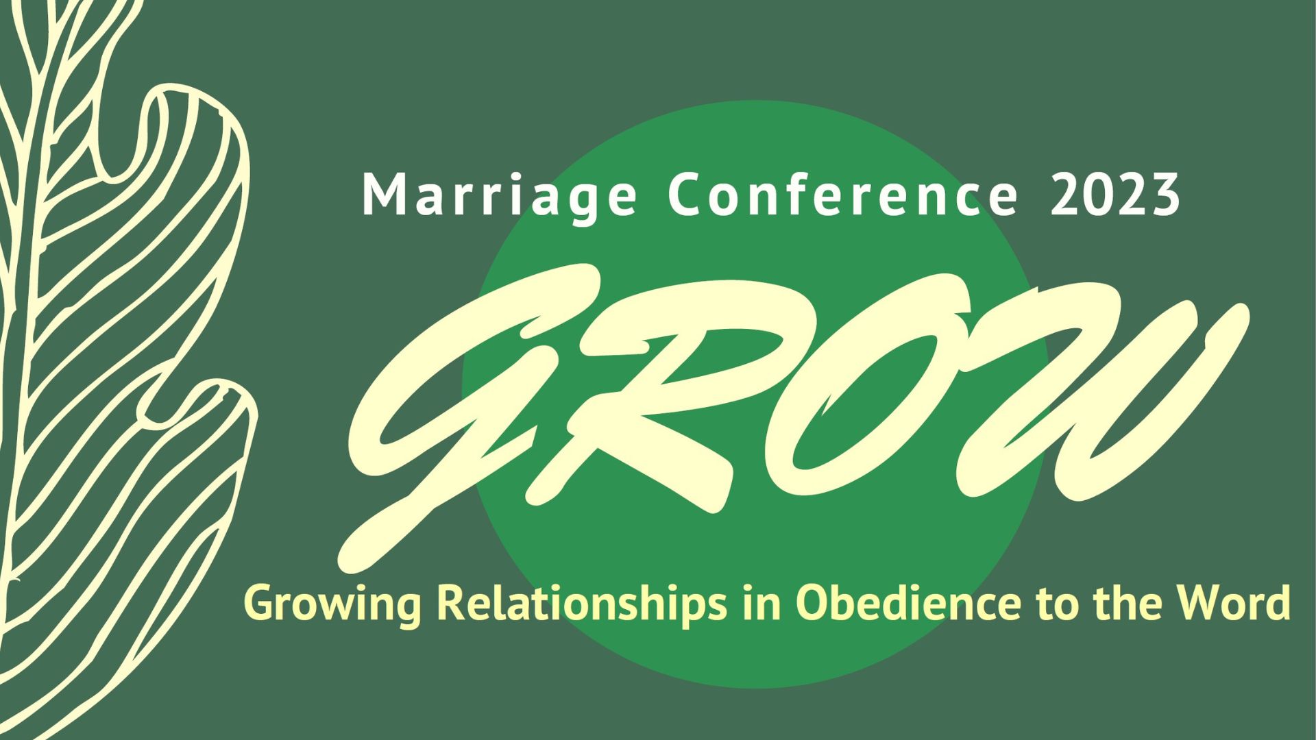 Grow | Marriage Conference 2023 - Church of Pentecost