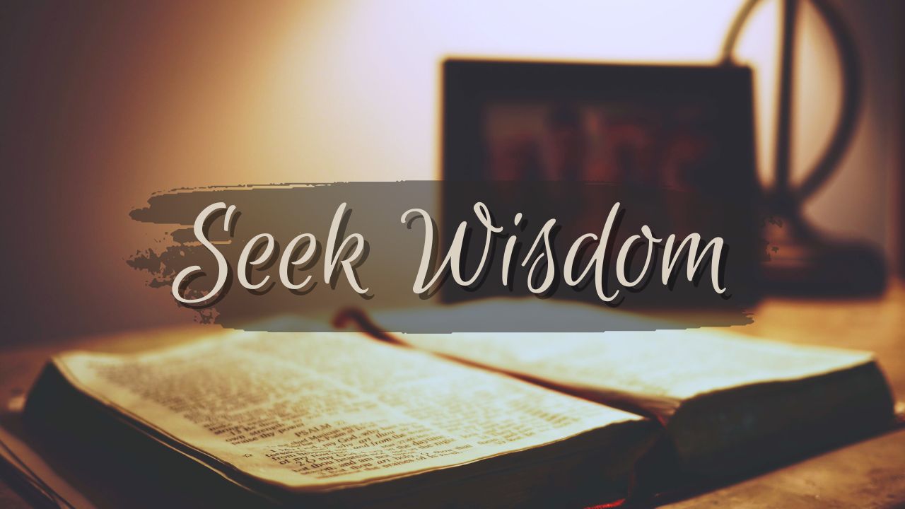 Seek Wisdom - Church of Pentecost