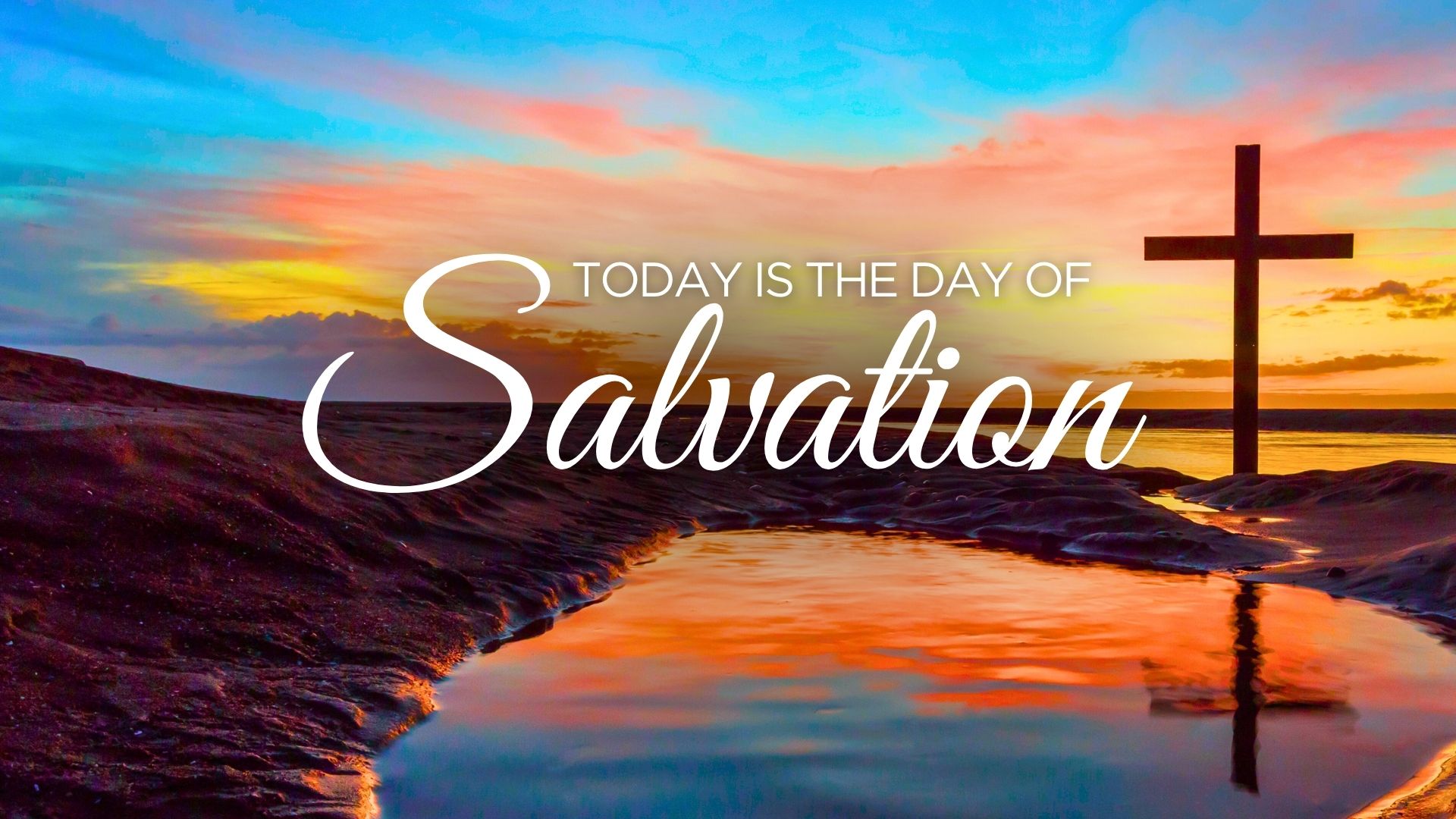 Today Is The Day Of Salvation - Church of Pentecost