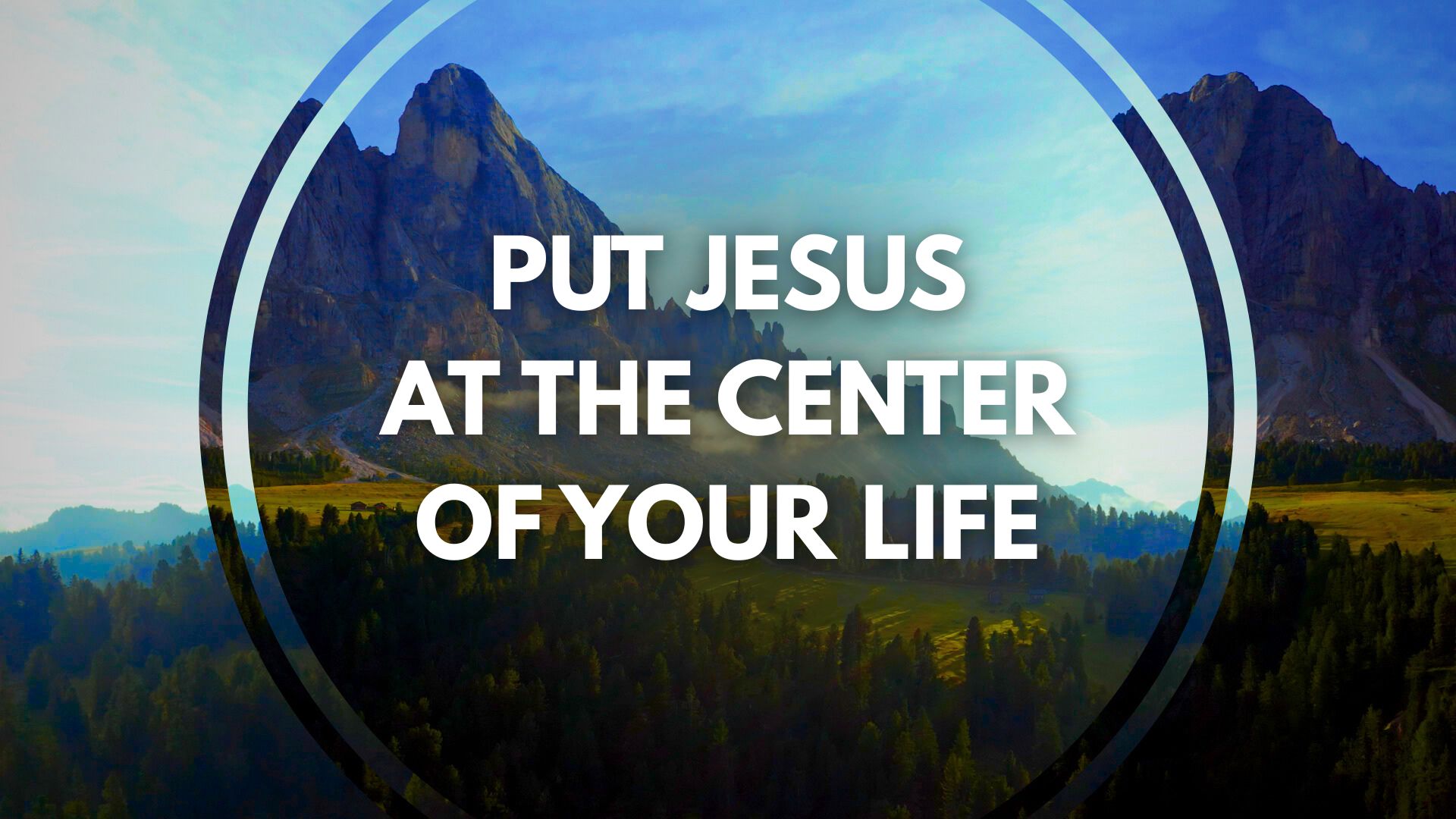 Put Jesus At The Center Of Your Life - Church of Pentecost