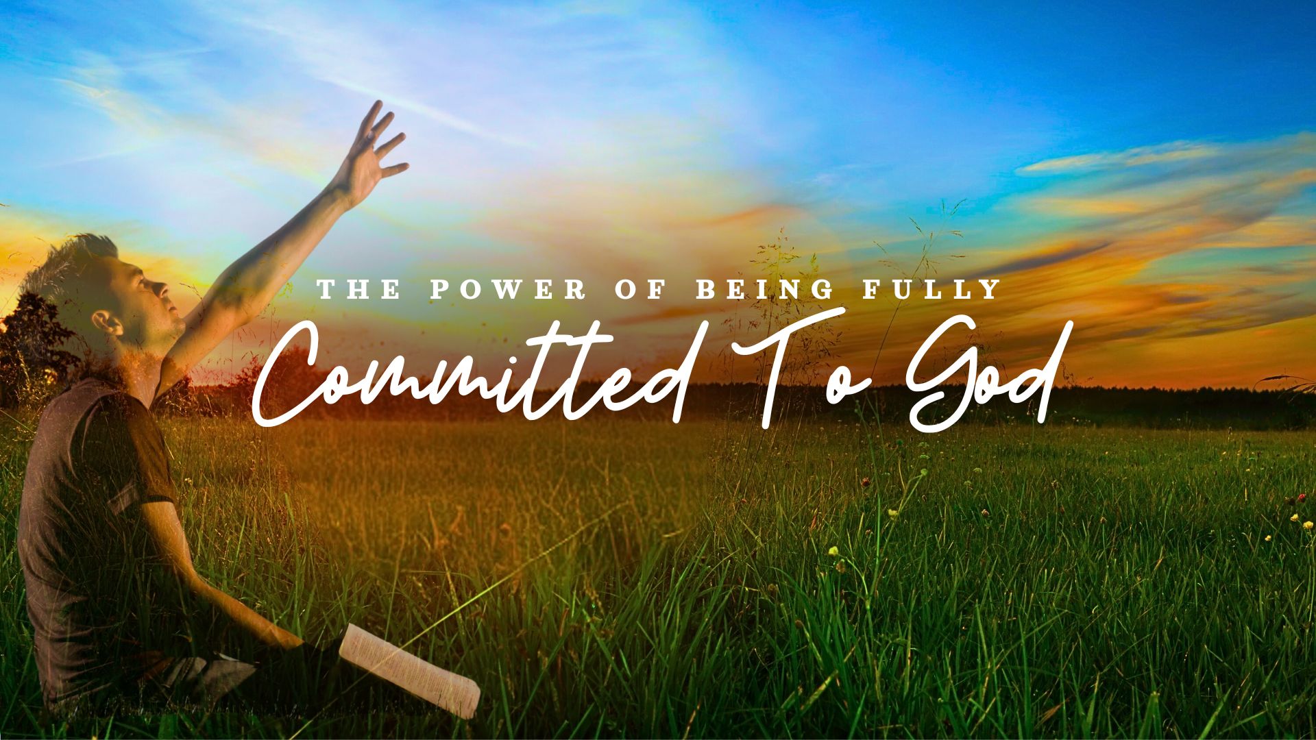 The Power of Being Fully Committed to God - Church of Pentecost